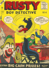 Rusty, The Boy Detective (Good Comics, Inc.)