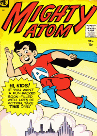 Mighty Atom (Magazine Enterprises) - Comic Book Plus