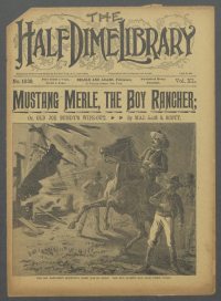 Beadle's Half Dime Library 1039 - Mustang Merle, the Boy Rancher